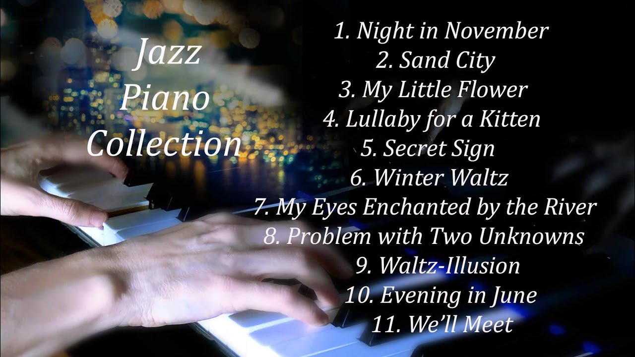Jazz Piano Collection - YouTube