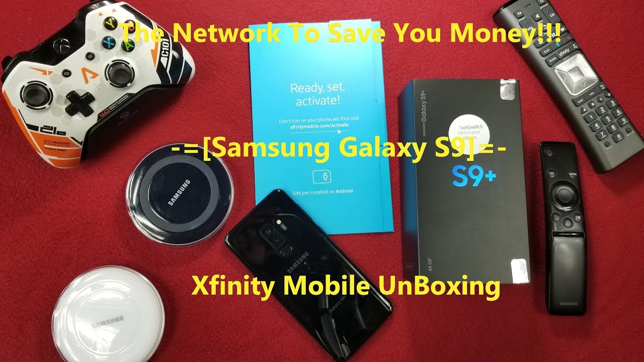 UnBoxing The Samsung Galaxy S9+ From XFinity Mobile - YouTube