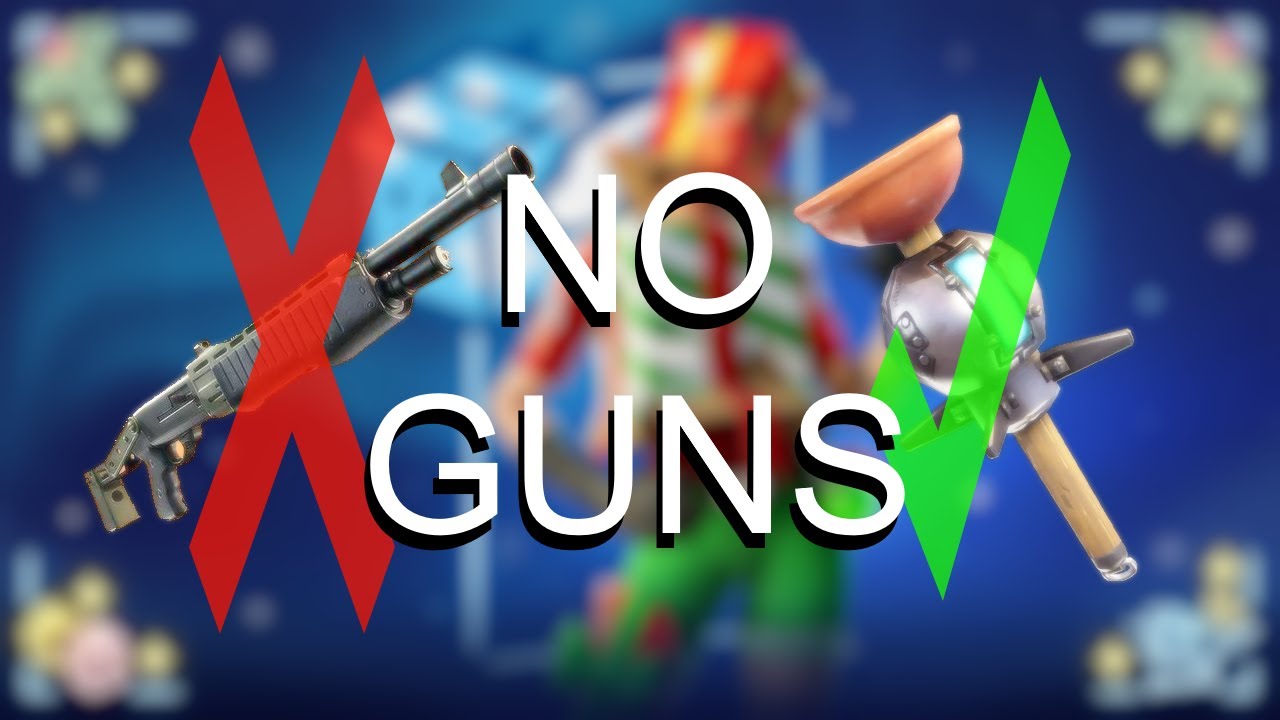 Fortnite WITHOUT Guns! - YouTube