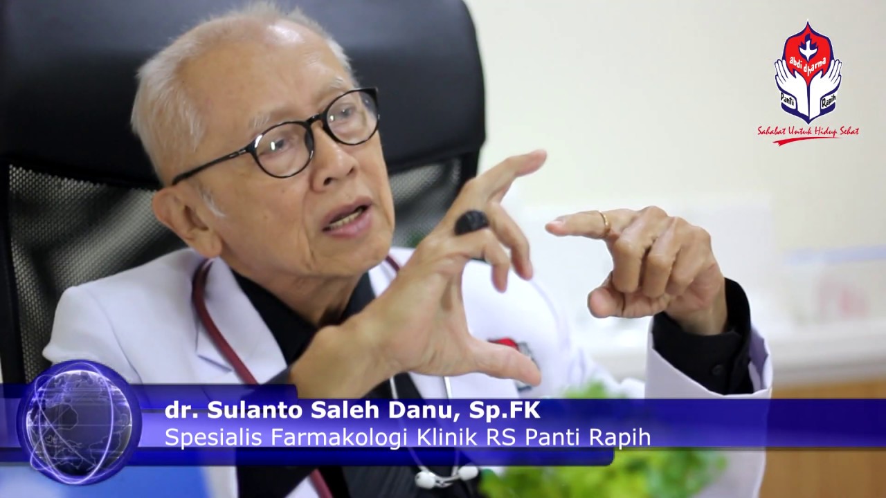 Kupas Tuntas Seputar Penggunaan Obat oleh dr Sulanto Saleh Danu, SpFK ...