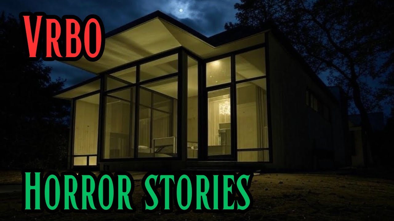 5 Disturbing Vrbo Horror Stories - YouTube