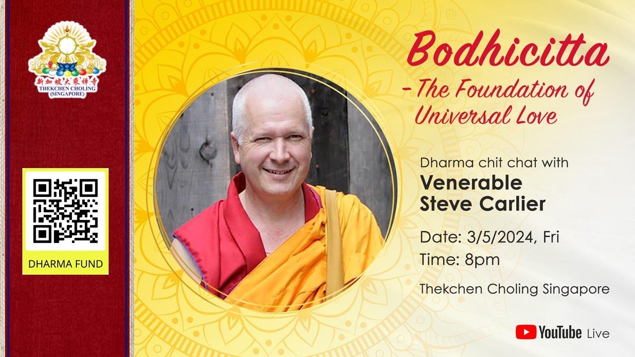 Dharma Chit Chat with 𝙑𝙚𝙣𝙚𝙧𝙖𝙗𝙡𝙚 𝙎𝙩𝙚𝙫𝙚 𝘾𝙖𝙧𝙡𝙞𝙚𝙧: Bodhicitta - The ...