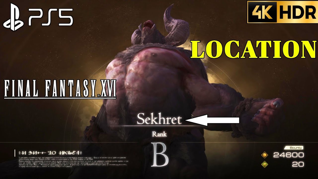 PS5 Final Fantasy 16 Sekhret Location | FF16 Sekhret Location | Final ...