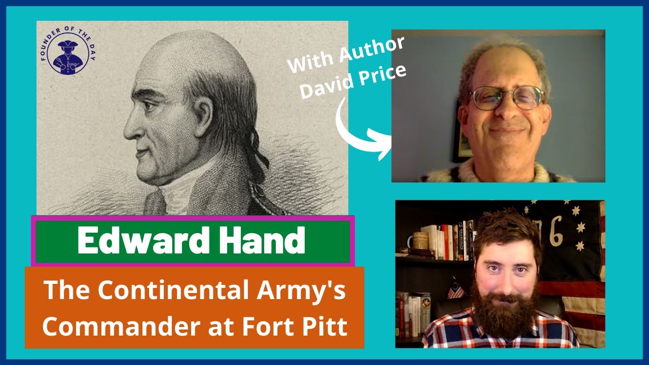 Edward Hand and the ROLLING BATTLE at Assunpink Creek- with David Price ...