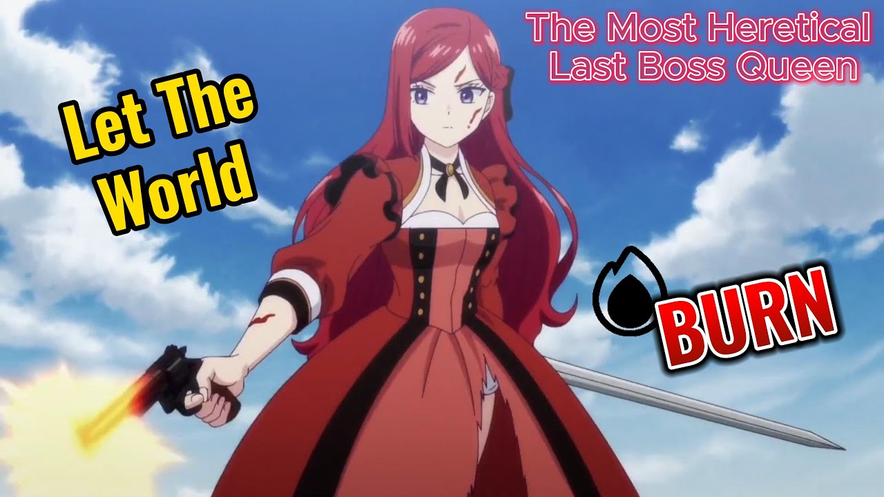 The Most Heretical Last Boss Queen {Let The World Burn} 4K Edit - YouTube