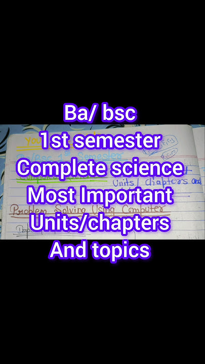 Ba/Bsc 1st Semester Computer Science Most Important Units/Chapters Problem solving using ...