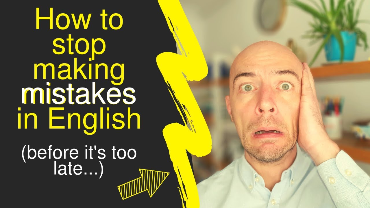How to STOP making MISTAKES in English. Quick, easy solutions to ...