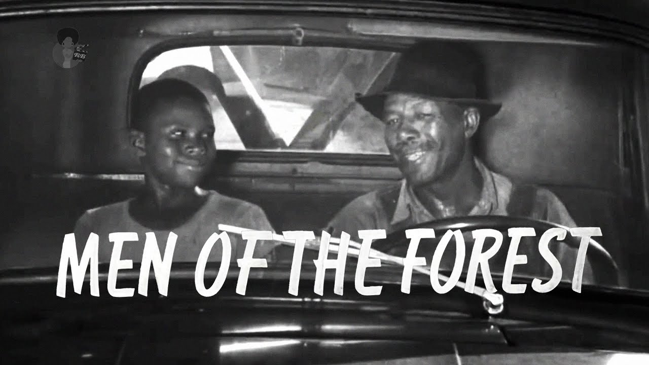 Men of the Forest (1952) | African-American Logging Family in Georgia ...
