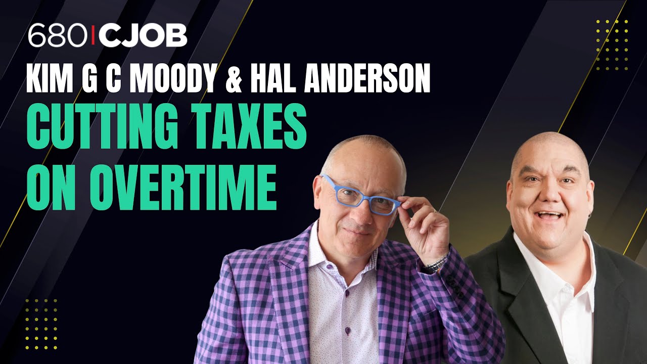 Kim G C Moody and Hal Anderson on Overtime Taxes in Canada - YouTube