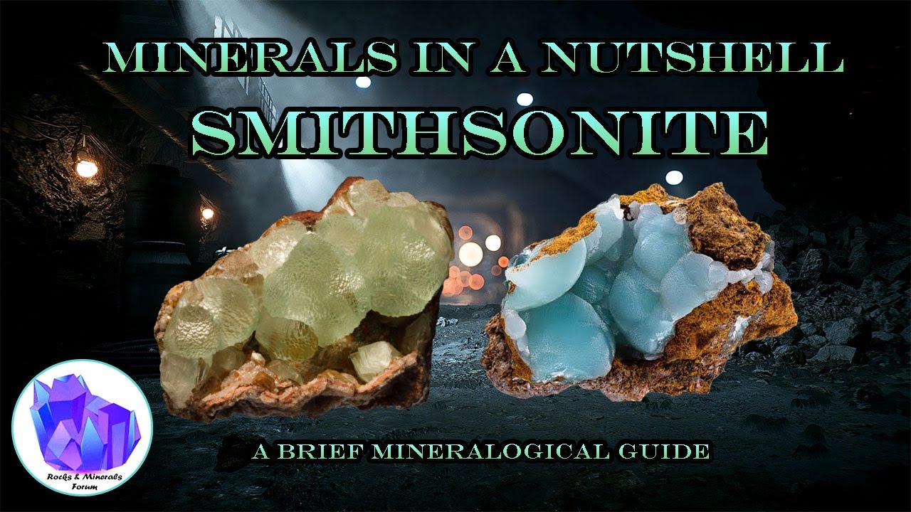 Smithsonite In a Nutshell | A Brief Mineralogical Guide - YouTube