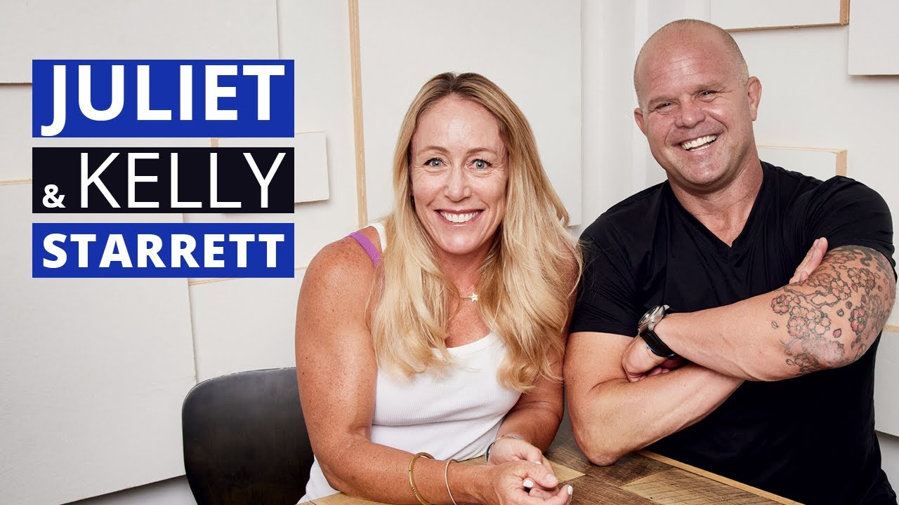 Juliet & Kelly Starrett: True Love, Mobility & Why Deadlifts Beat Butt ...