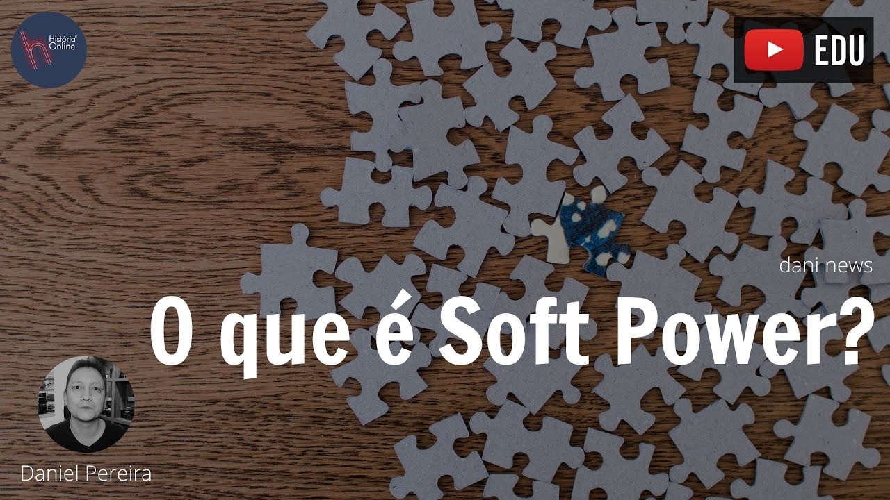 O que é Soft Power? (Dani News) - YouTube