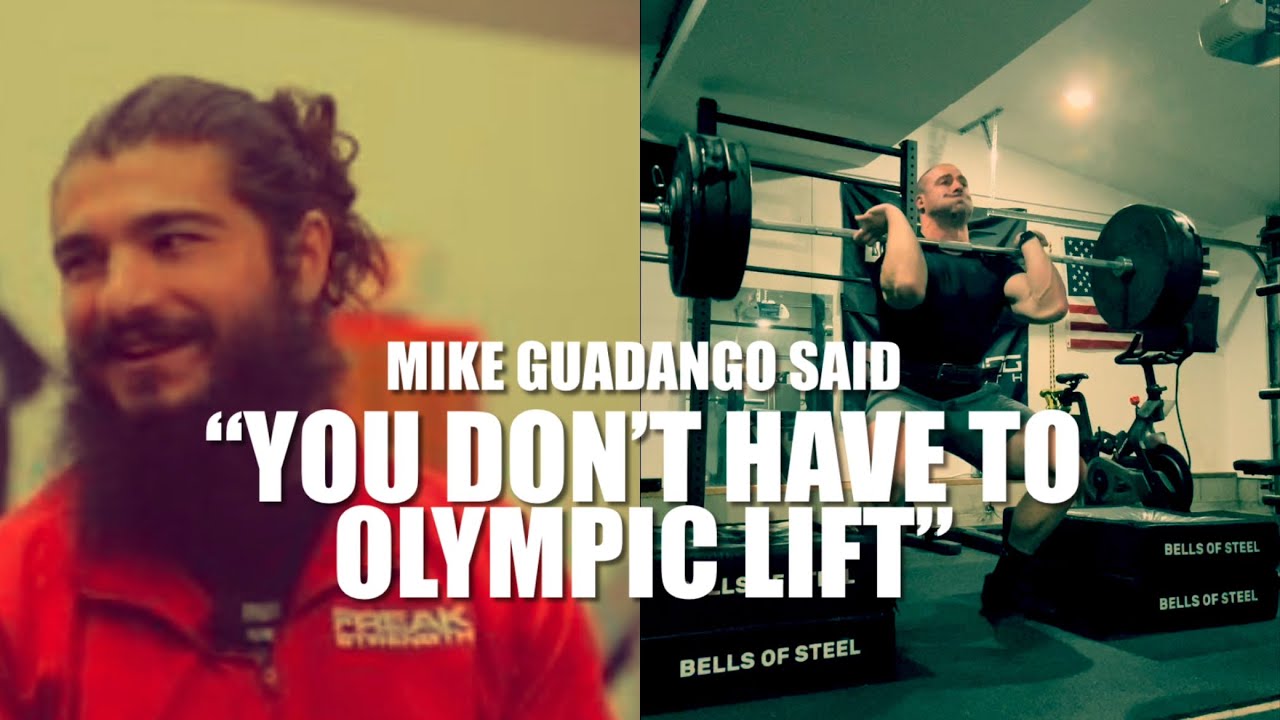 Response to Mike Guadango- “You Don’t Have To Do Olympic Lifts” - YouTube
