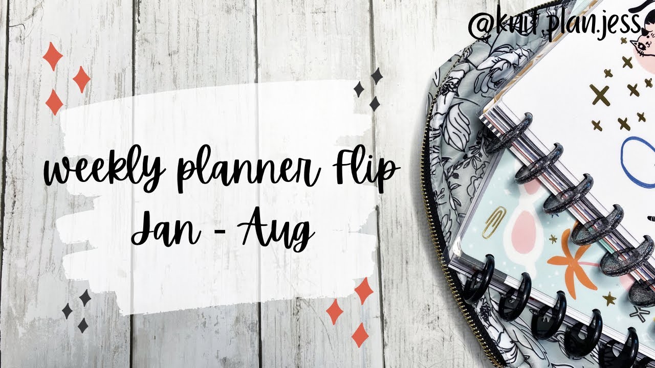 January - August Flip Through || Weekly Planners - YouTube