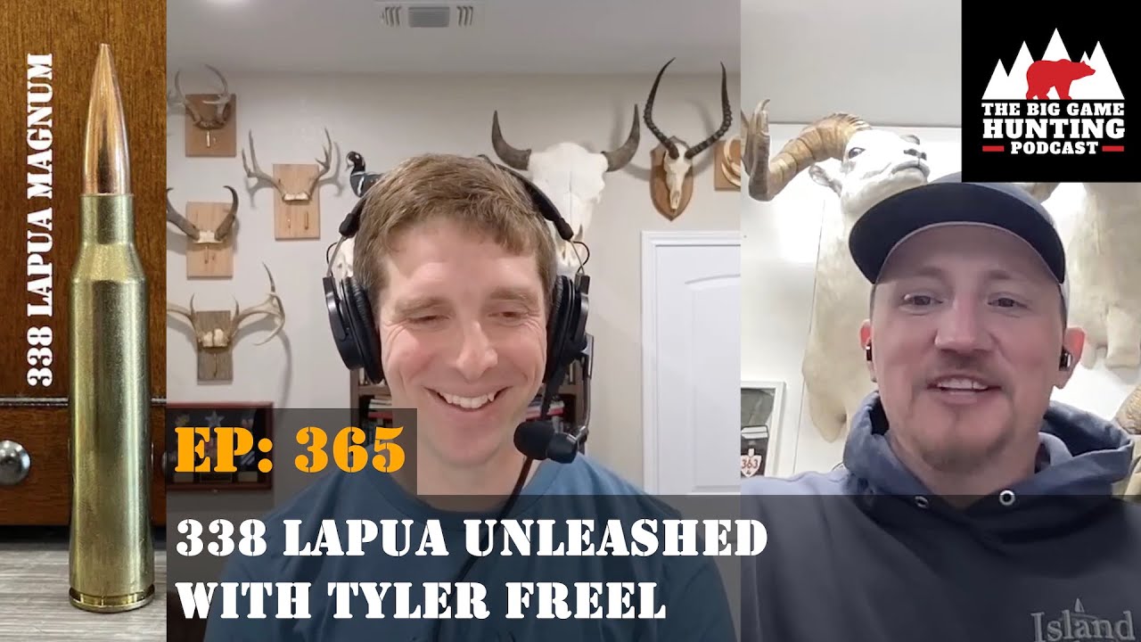 365: 338 Lapua Unleashed with Tyler Freel - YouTube