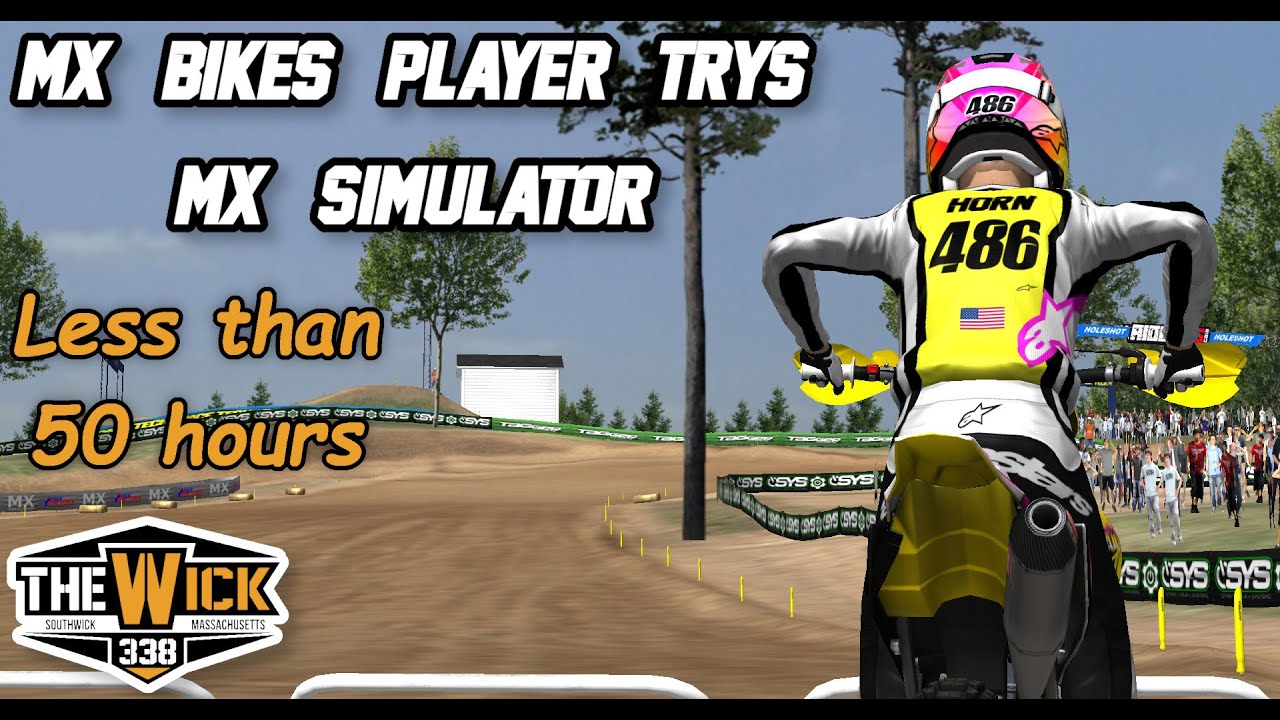 Mx Bikes Player Tries Mx Simulator (less than 50 hours) - YouTube