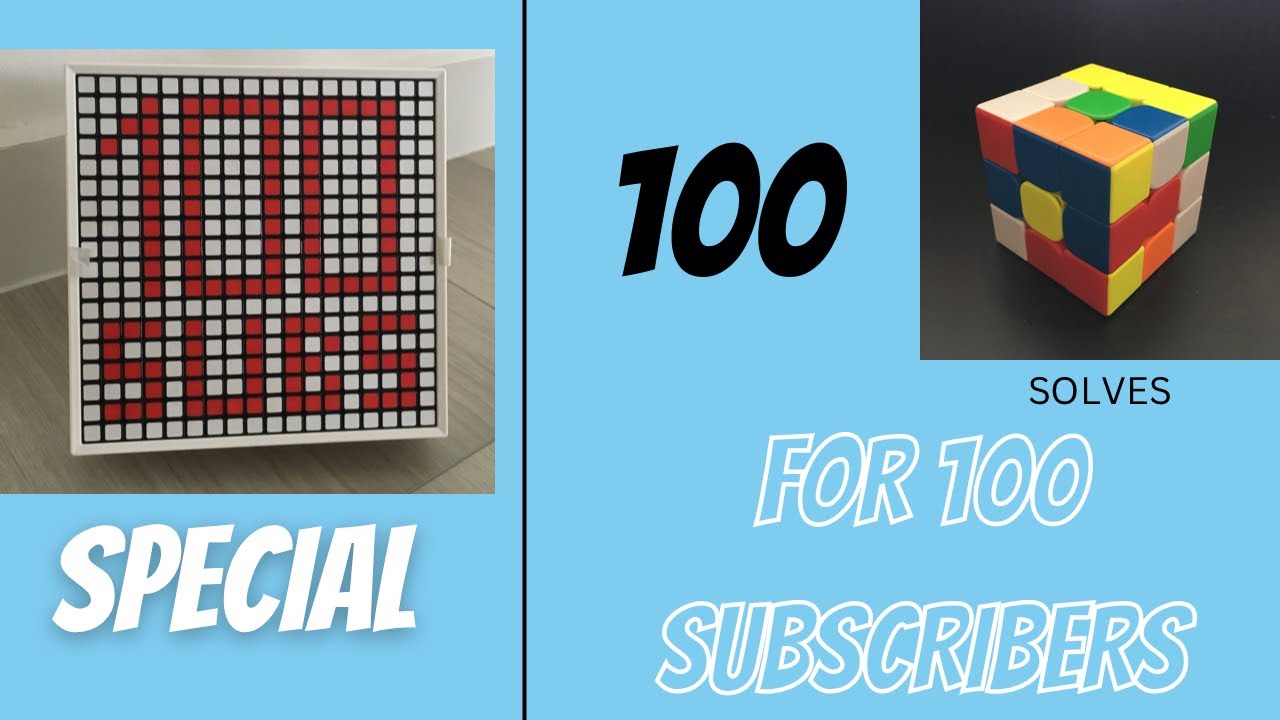 SOLVING 100 RUBIK'S CUBES FOR 100 SUBSCRIBERS | 100 Subscribers Special ...