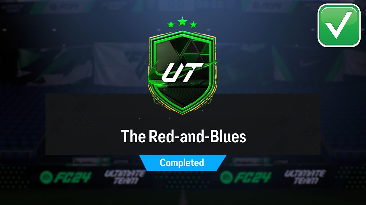 EAFC 24 THE RED-AND-BLUES SBC SOLUTION COMPLETED (EAFC THE RED AND ...