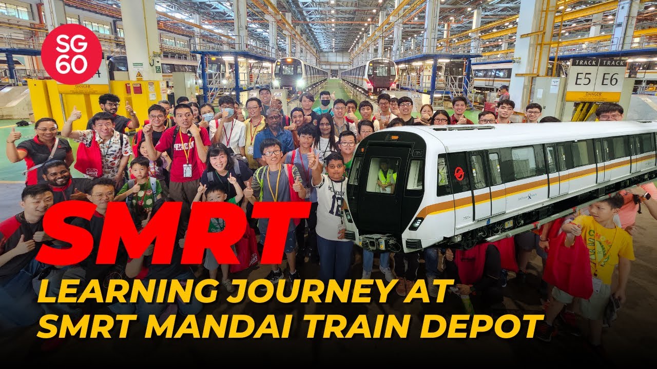 SMRT Learning Journey at SMRT Mandai Train Depot - YouTube
