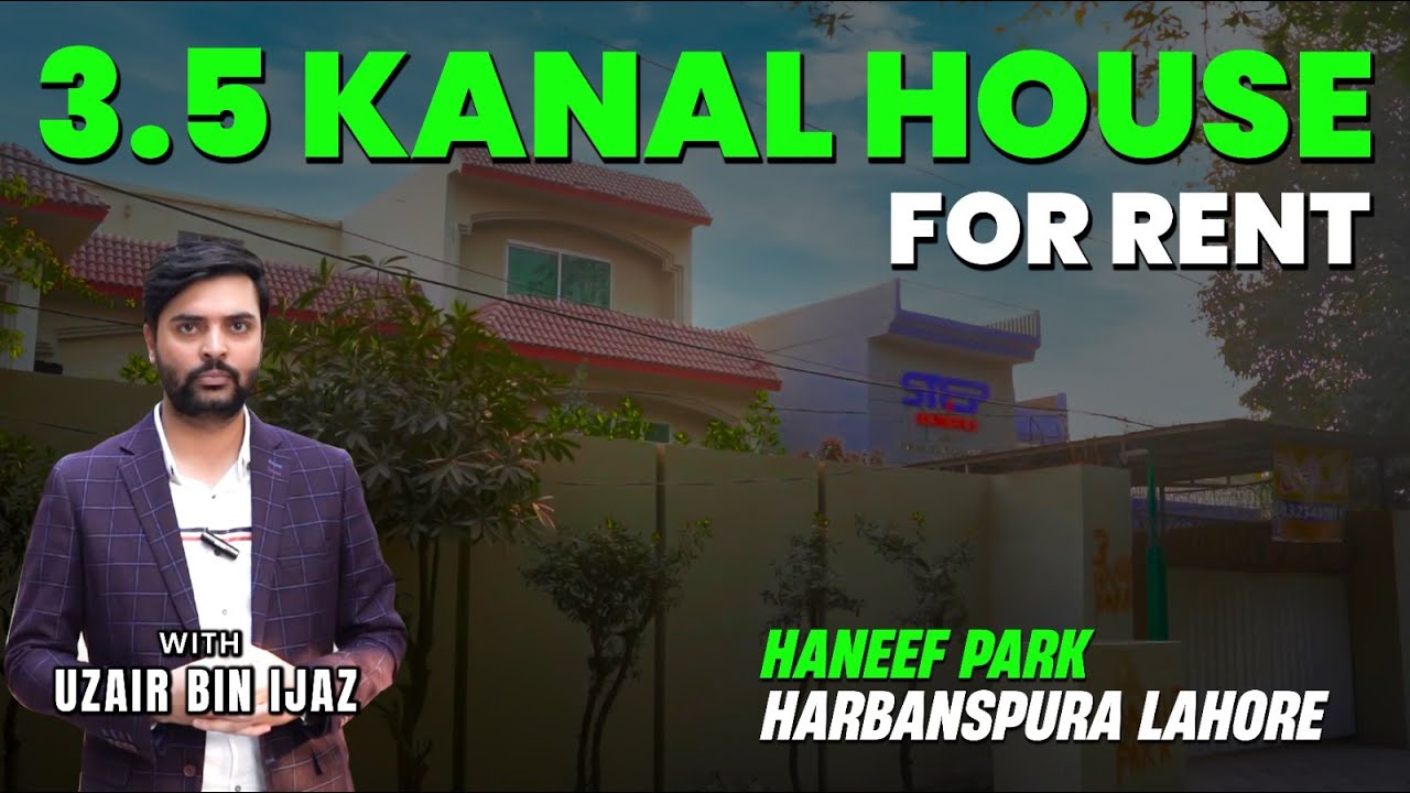 🏡 3.5 Kanal House For Rent | Haneef Park Harbanspura Mor Lhr | For ...