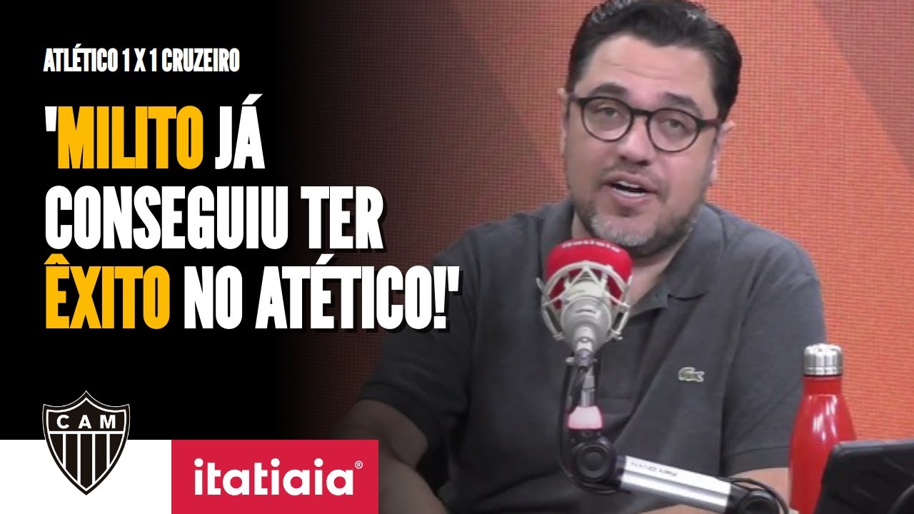 'O PRIMEIRO JOGO DO MILITO FOI ANIMADOR PARA O ATLÉTICO!' COMENTA LEO ... 'O PRIMEIRO JOGO DO MILITO FOI ANIMADOR PARA O ATLÉTICO!' COMENTA LEO ...