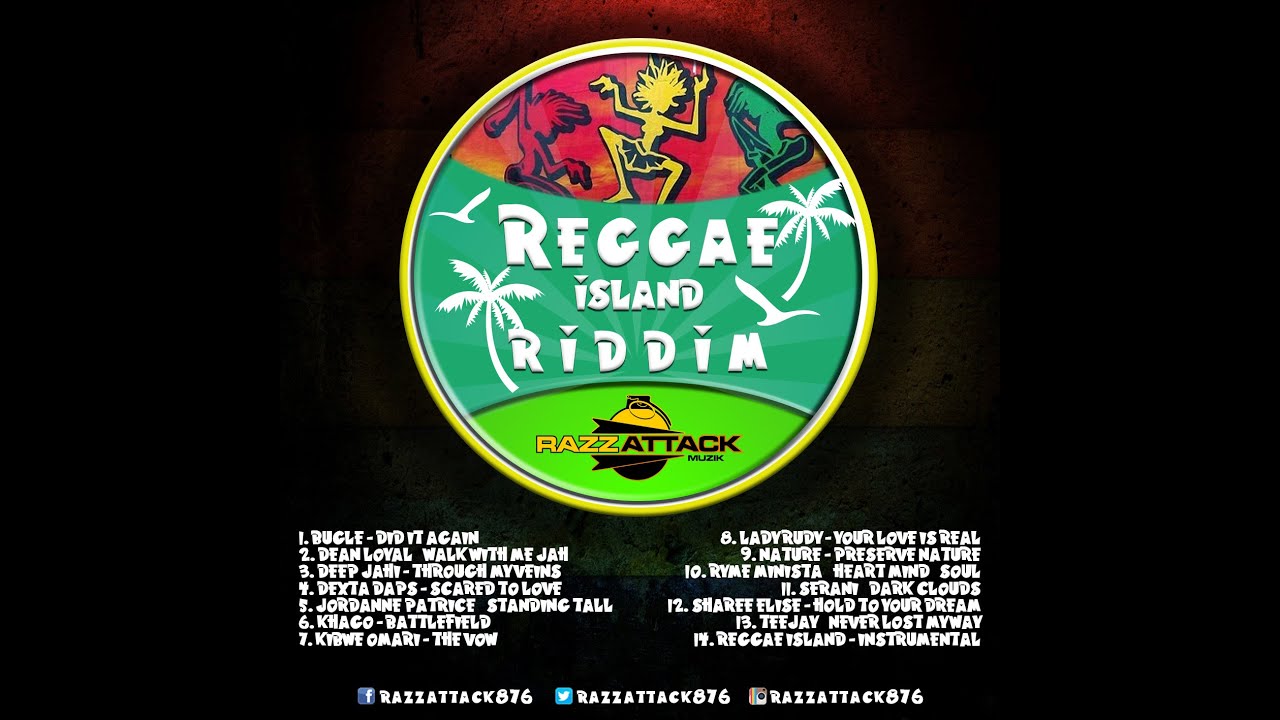 Reggae Island Riddim Razz Attack Muzik Mix - YouTube
