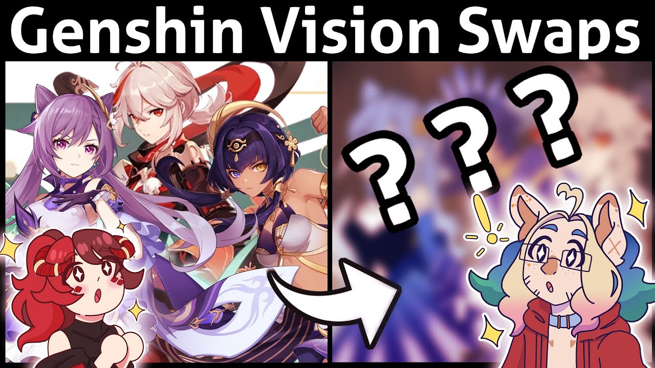 Swapping Character Visions in Genshin Impact! .:Collab:. - YouTube