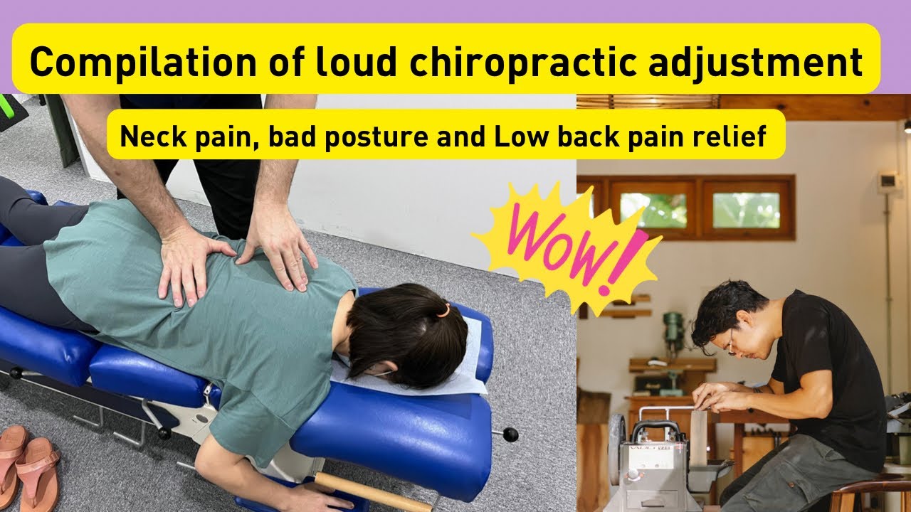 Compilation of loud chiropractic “crack”/ pain relief, posture relief ...