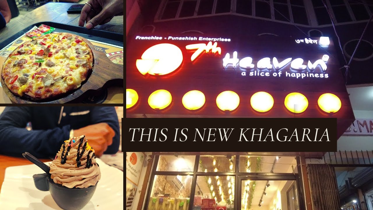 ONE BITE AND 7th HEAVEN IN KHAGARIA - YouTube