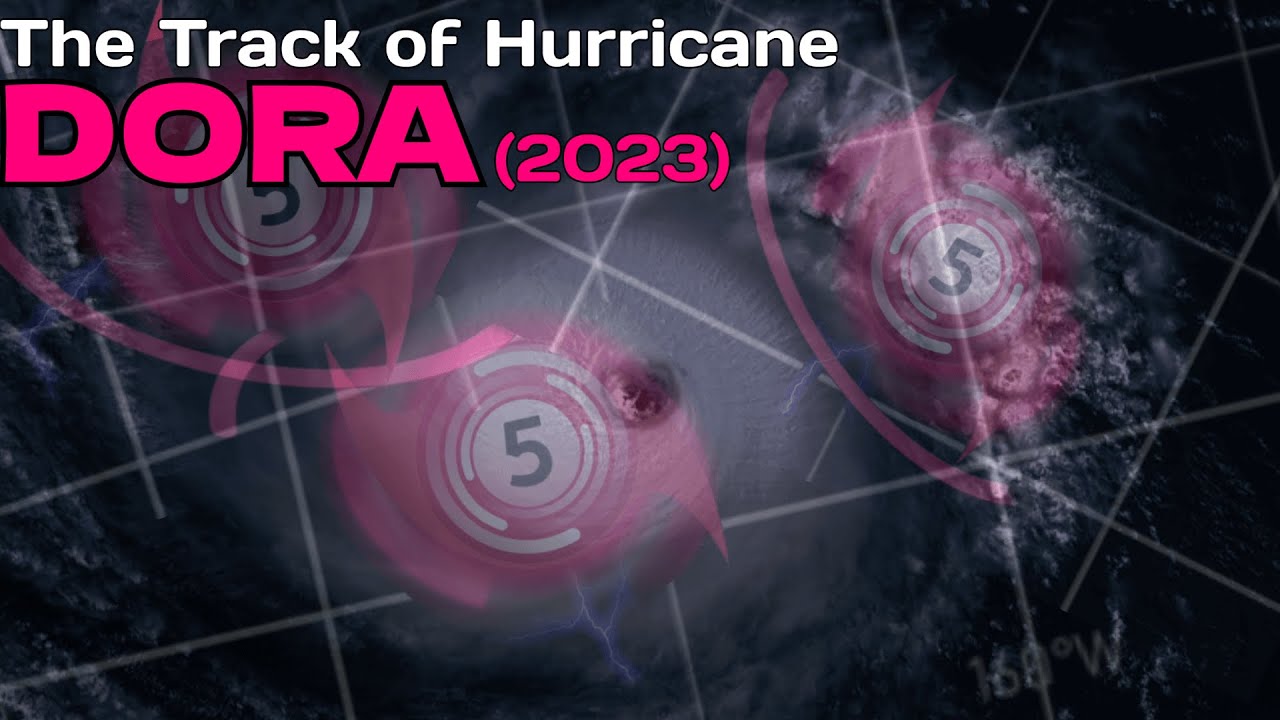 The Track of Hurricane Dora (2023) - YouTube