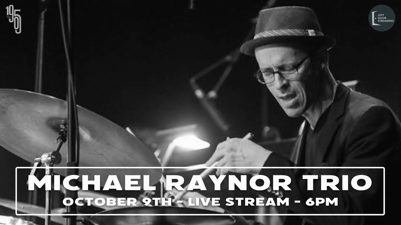 Michael Raynor Trio -6PM- The 1905 - YouTube