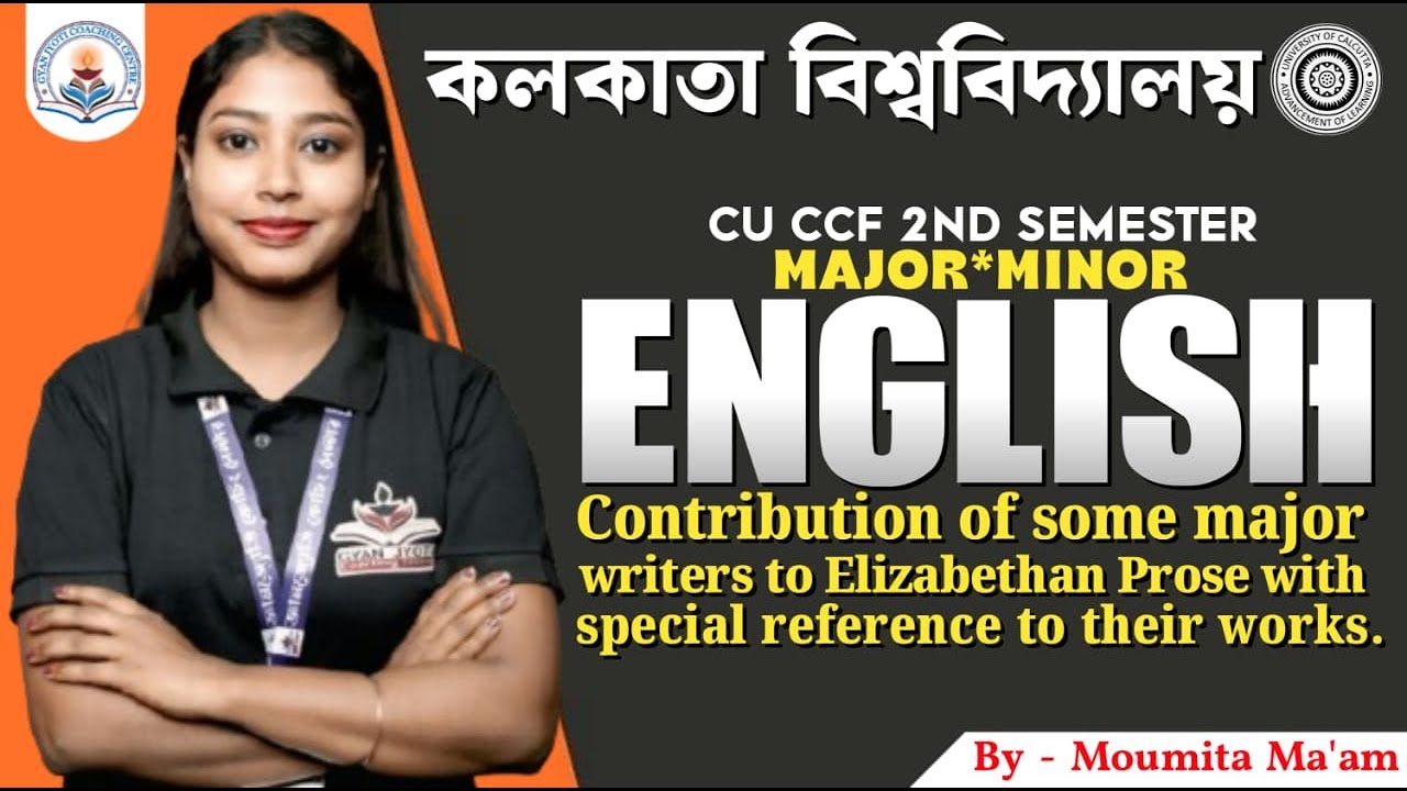 CU CCF 2nd Sem Major/Minor-English |Contribution writers to Elizabethan ...