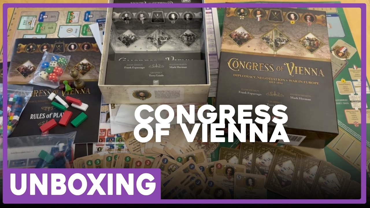 Unboxing | Congress Of Vienna | GMT Games | The Players' Aid - YouTube