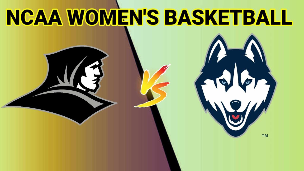 Providence Friars vs UConn Huskies | 2025 NCAA WOMEN'S BASKETBALL LIVE SCORE - YouTube