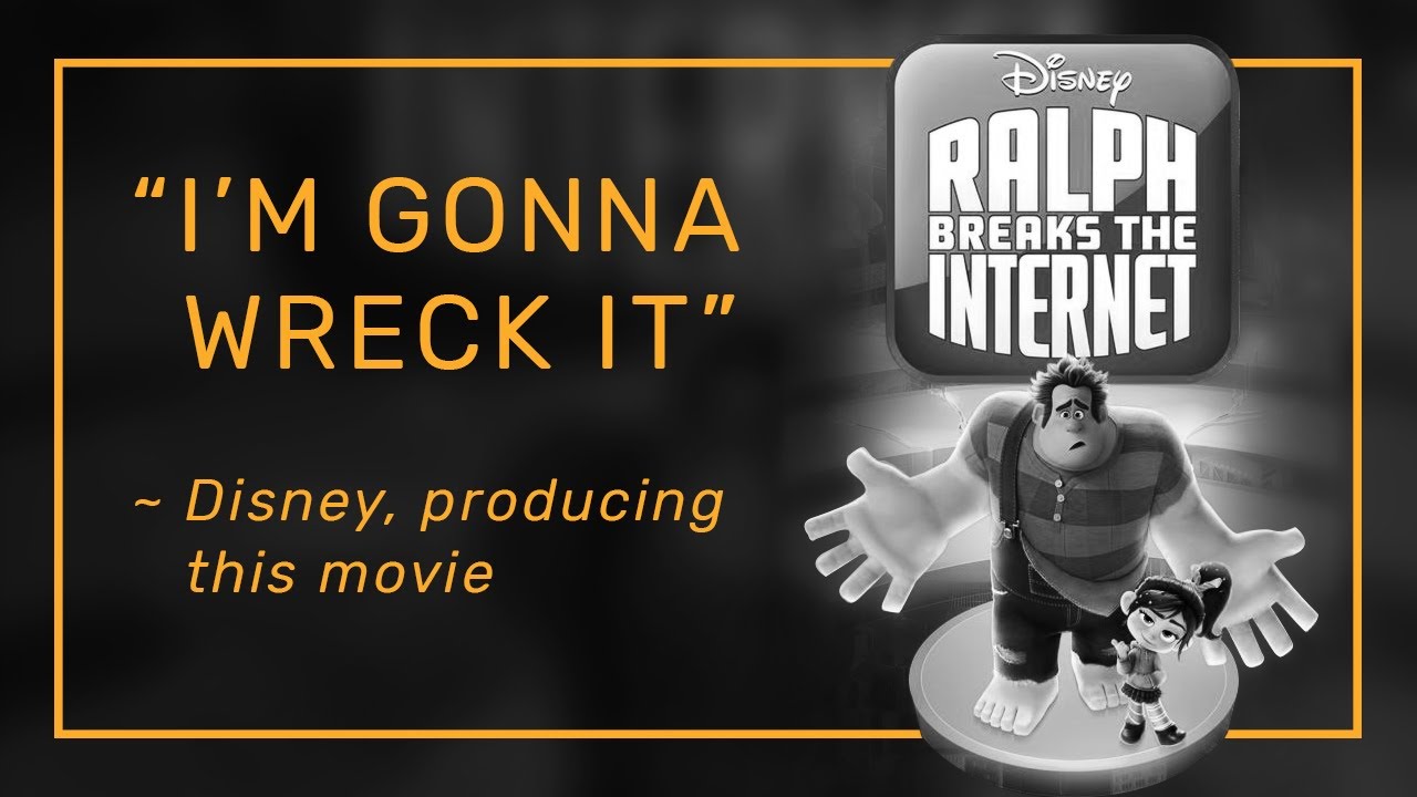 How Disney Wrecked Ralph Breaks the Internet - YouTube