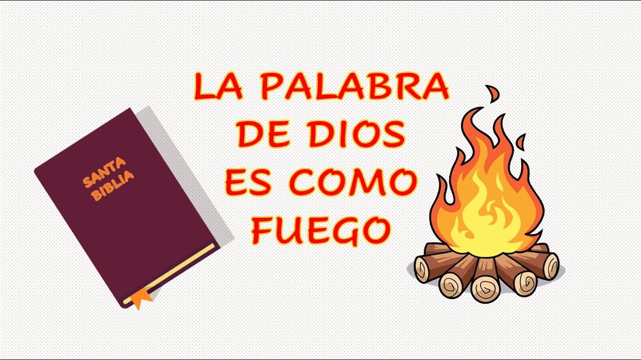 La Palabra de Dios es como Fuego - Actividad - YouTube