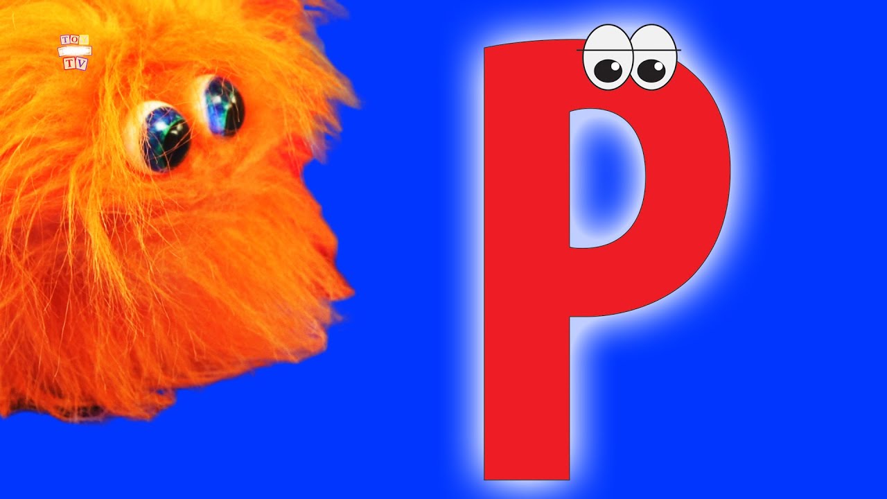An Educational Adventure With The Letter P - YouTube