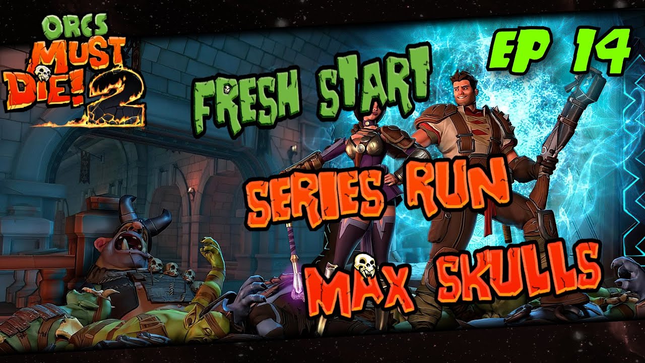 This map is crazy! | Orcs Must Die Series Max Skull Run ! - YouTube