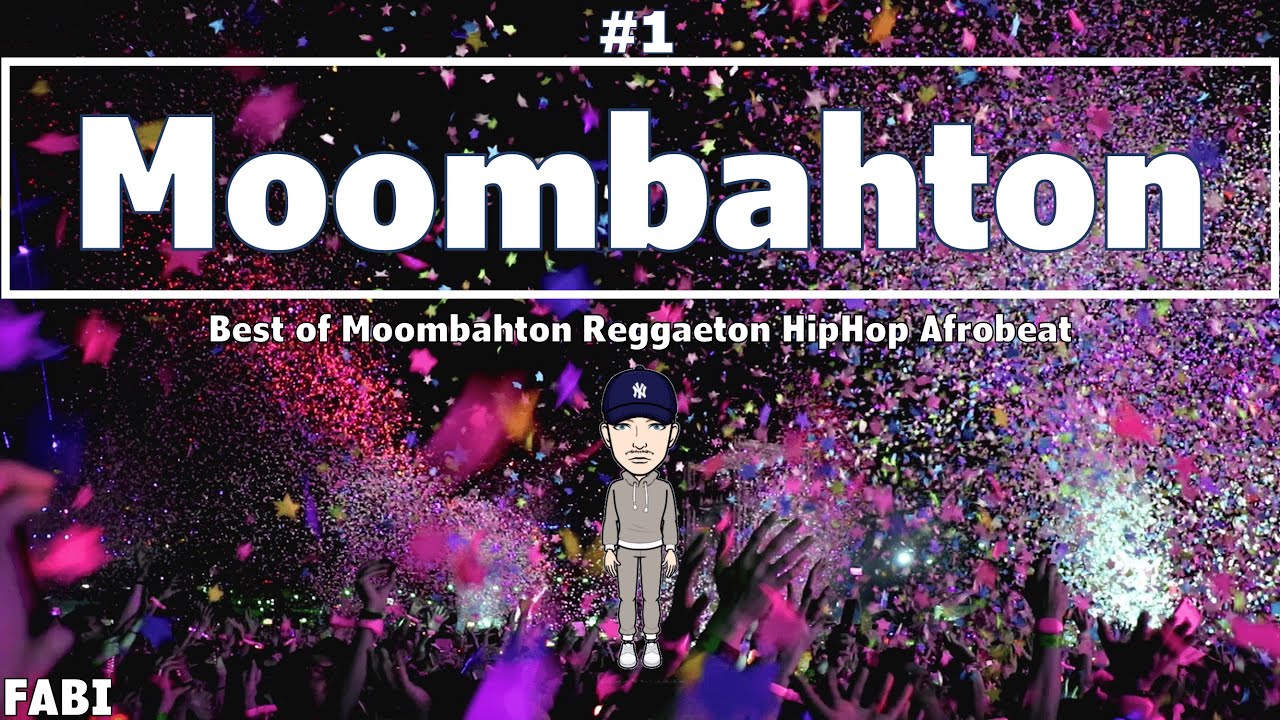 Moombahton Mix 2019 #1 | Best of Moombahton Reggaeton HipHop Afrobeat ...