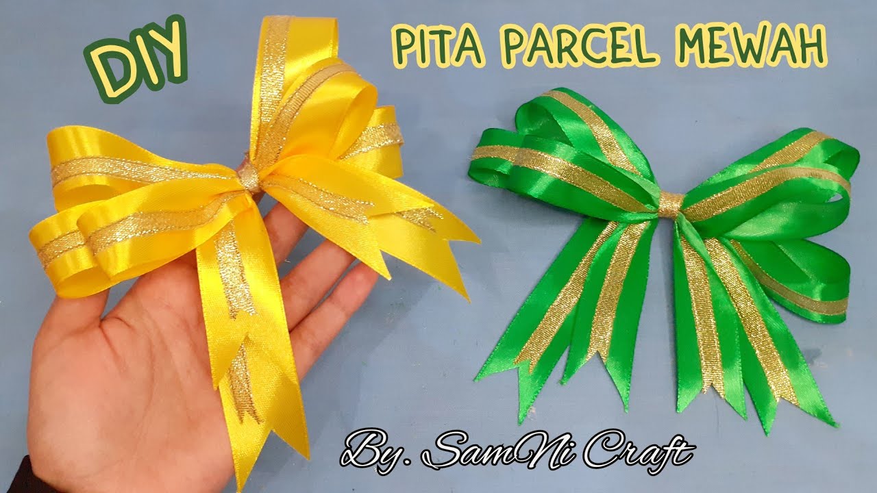 DIY | Cara Membuat Pita Mewah Untuk Parcel | PITA HAMPERS | PITA BUKET ...