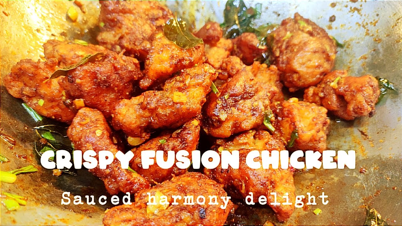 Crispy Fusion Chicken: Sauced Harmony Delight - YouTube