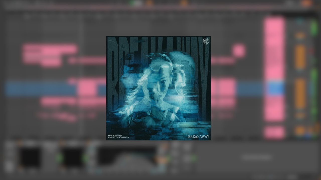 Martin Garrix & Mesto ft. Wilhelm - Breakaway (Ableton Remake) - YouTube