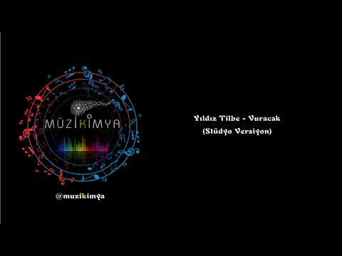 Yıldız Tilbe - Vuracak