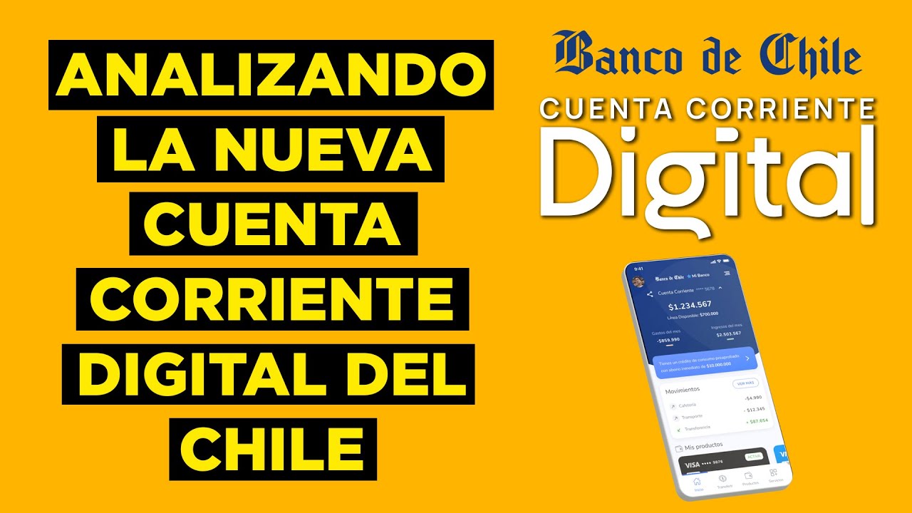 Analisis Cuenta Corriente Digital Banco De Chile - YouTube