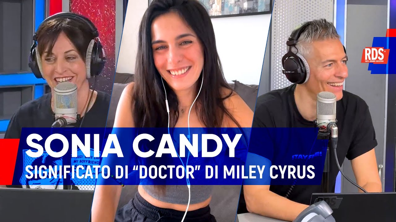 Cosa significa "Doctor (Work It Out)" di Miley Cyrus e Pharrell? La traduzione con @SoniaCandy ...