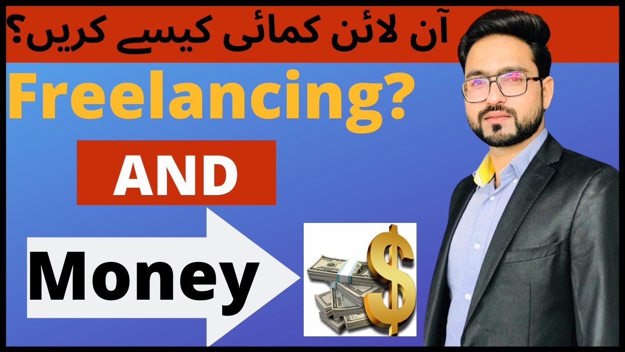 What is Freelancing How To Make Money With Freelancing | Freelancing Tutorial for Beginners ...