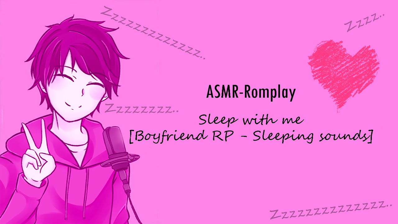 ASMR - Sleep with me [Sleeping with your boyfriend RP - Breathing ...