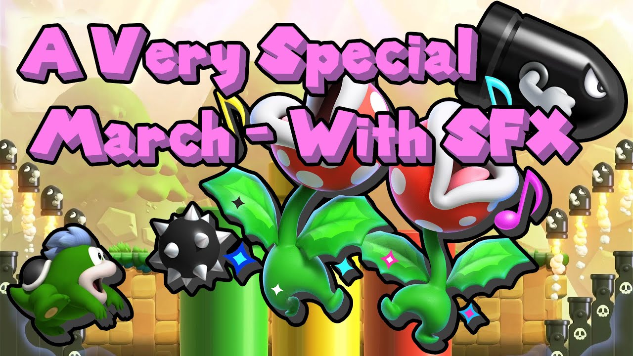 Super Mario Bros. Wonder - A Very Special March (With SFX) - YouTube