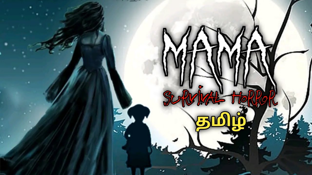 MAMA: Survival Horror Game Gameplay || TAMIL || - YouTube