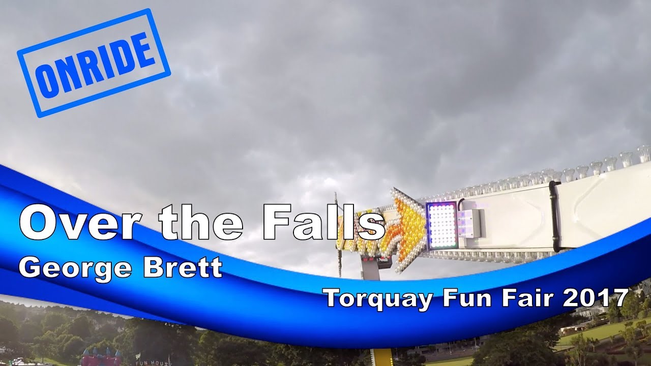 Over the Falls - George Brett (Onride) @ Torquay Fun Fair 2017 - YouTube